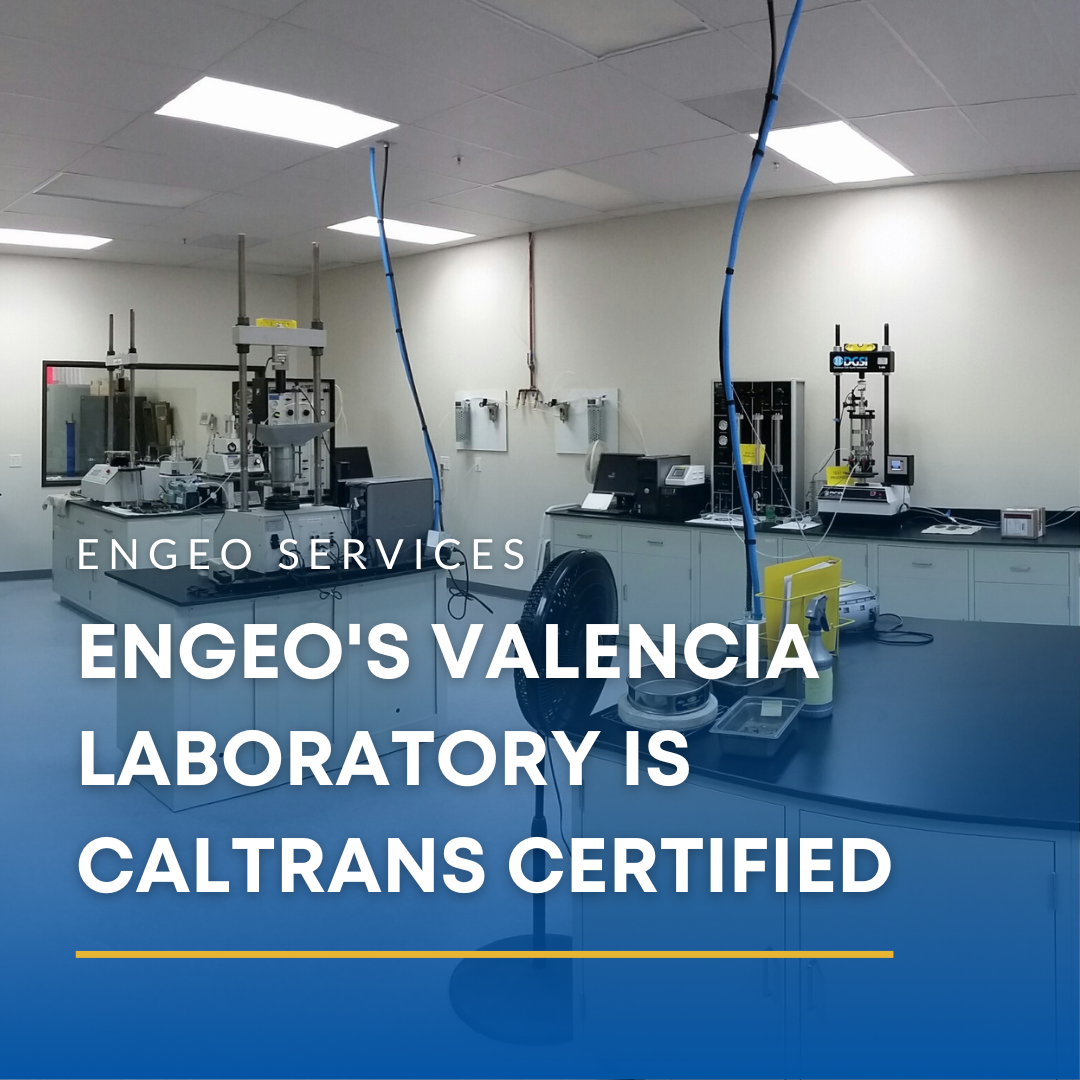Valencia Laboratory Earns Caltrans Certification | ENGEO